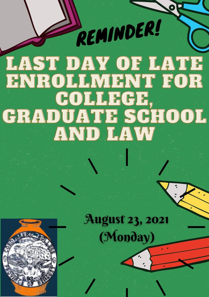Last day of Late Enrollment Period – Cordillera Career Development College